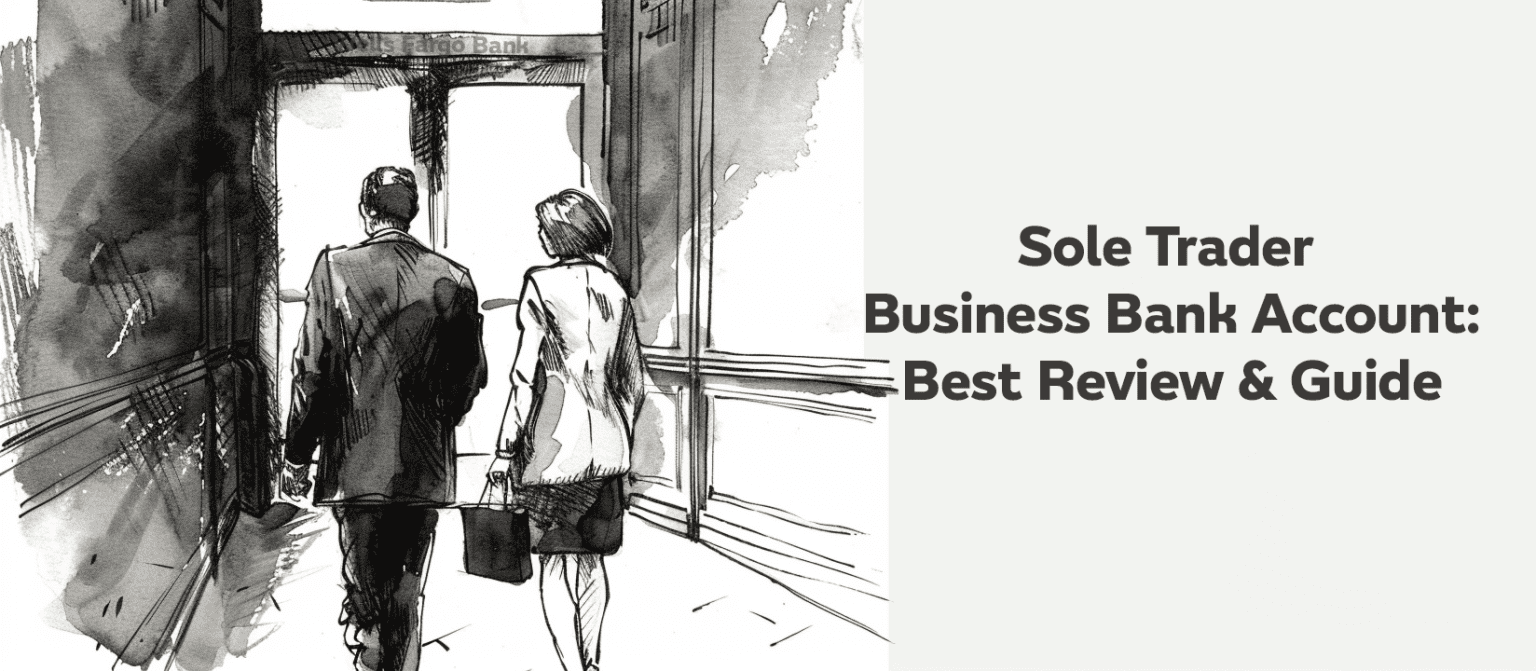 Sole Trader Bank Account - Best Sole Proprietor Bank Account
